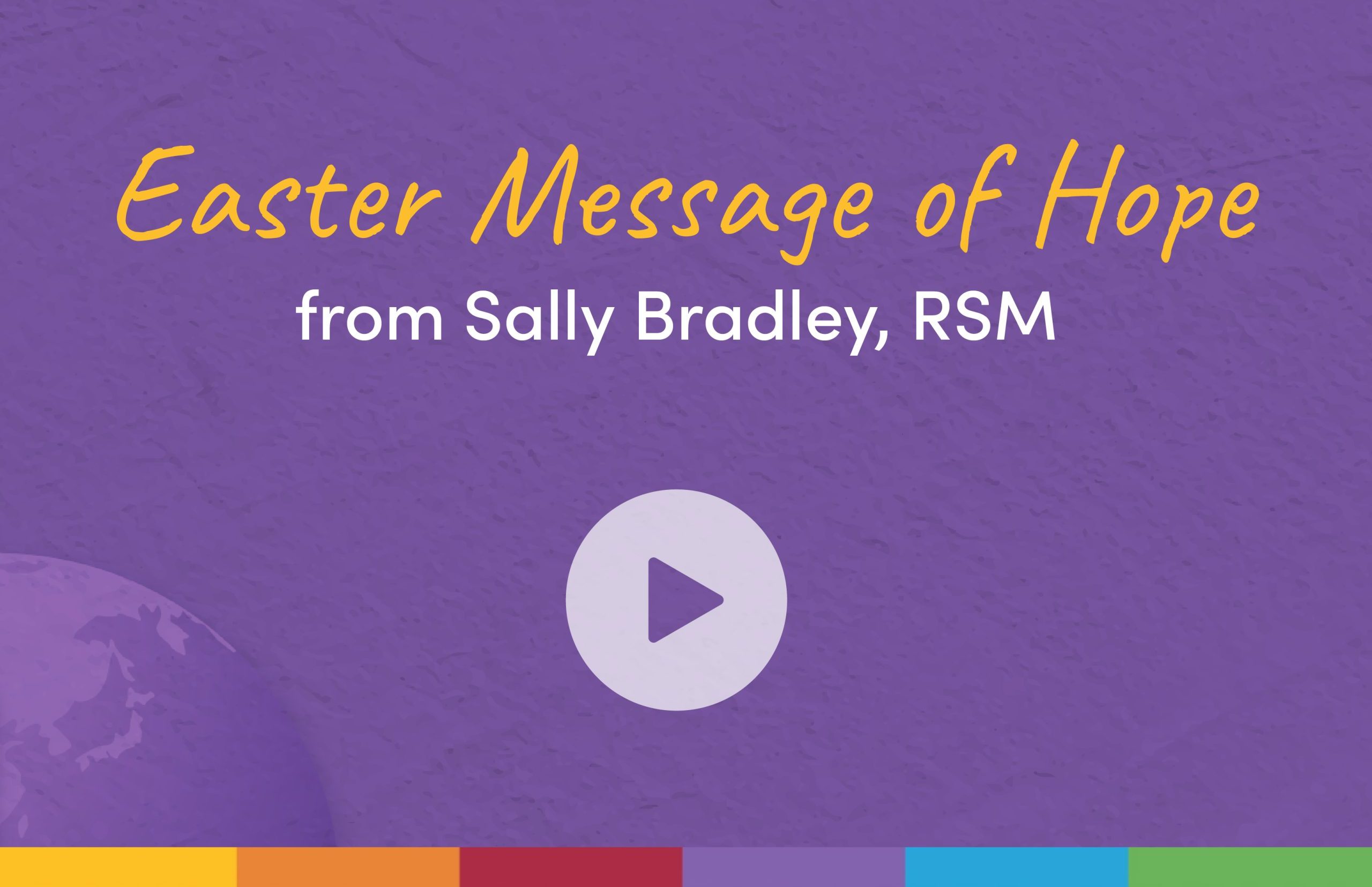 Sally's Easter Message of Hope - Mercy Works